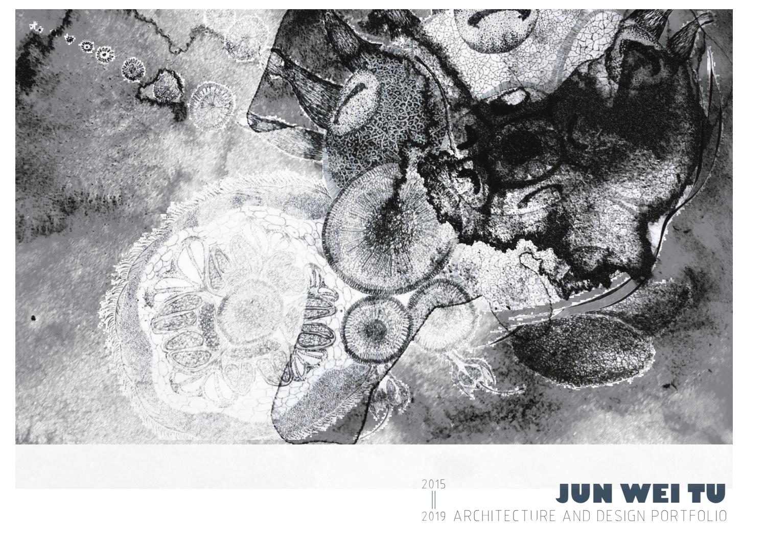JUN WEI TU ARCHITECTURE AND DESIGN PORTFOLIO 2015 - 2019 by JUNJUN - Issuu