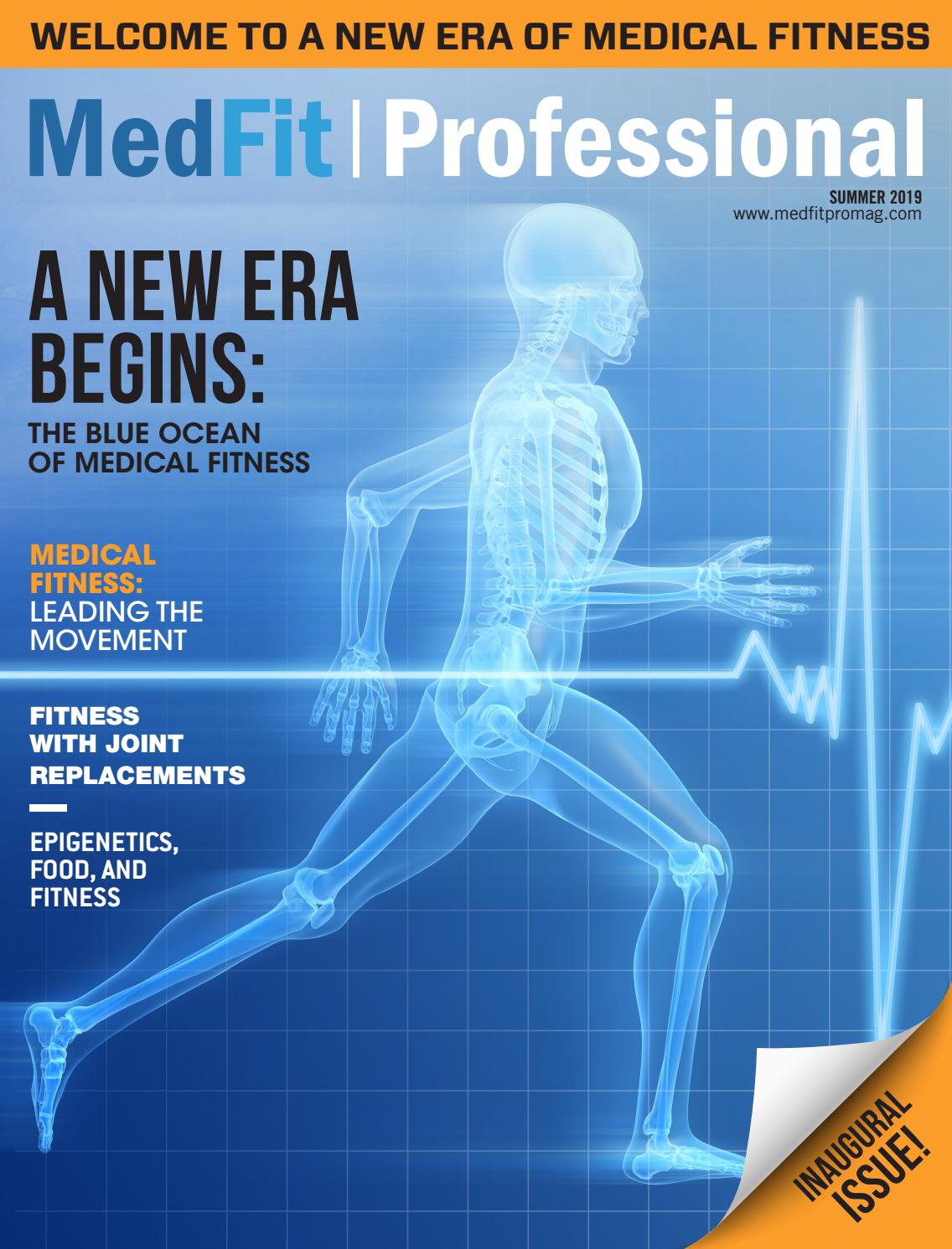 MedFit Professional Summer 2019 by MadMen3 - Issuu