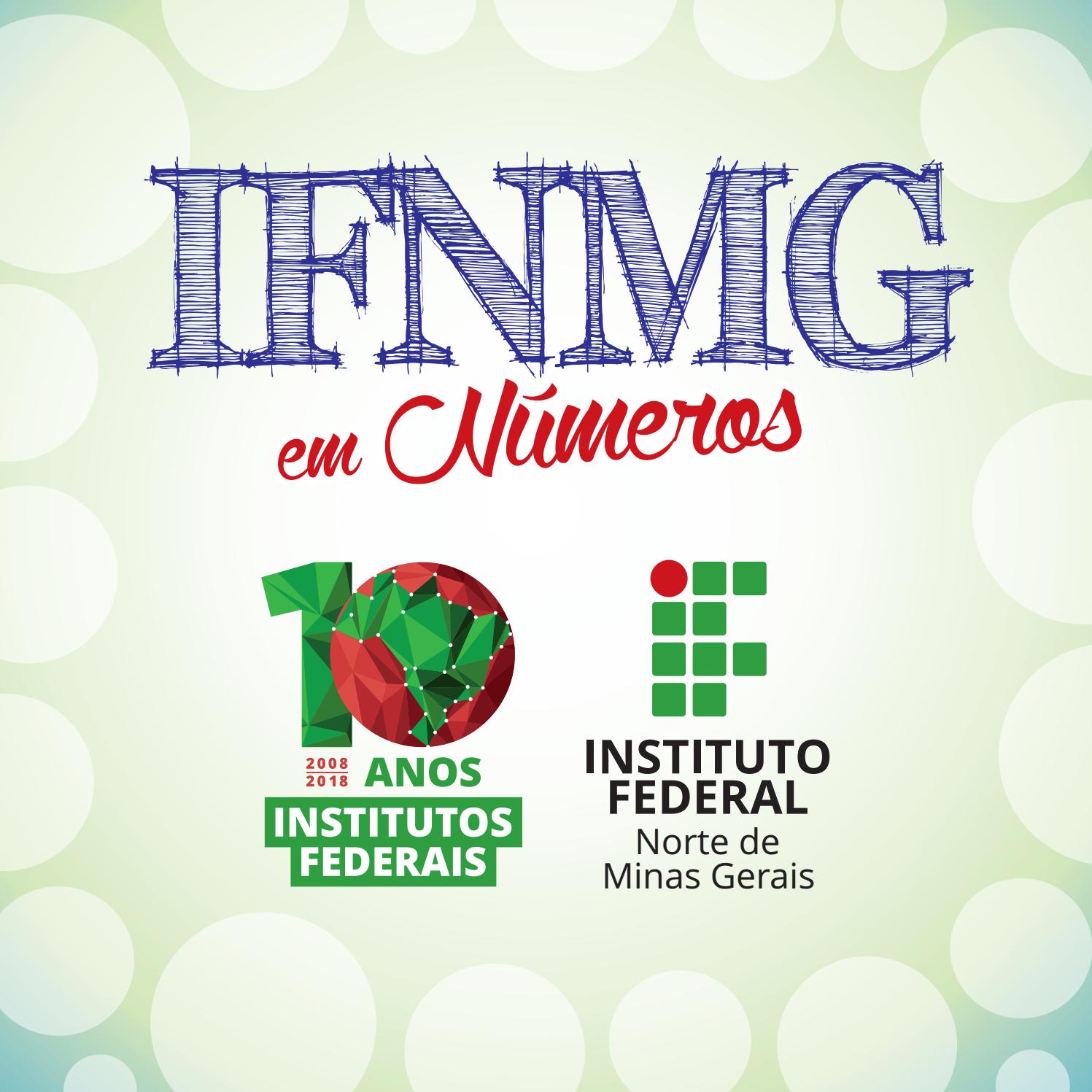 IFNMG em Números by IFNMG - Instituto Federal do Norte de Minas Gerais ...
