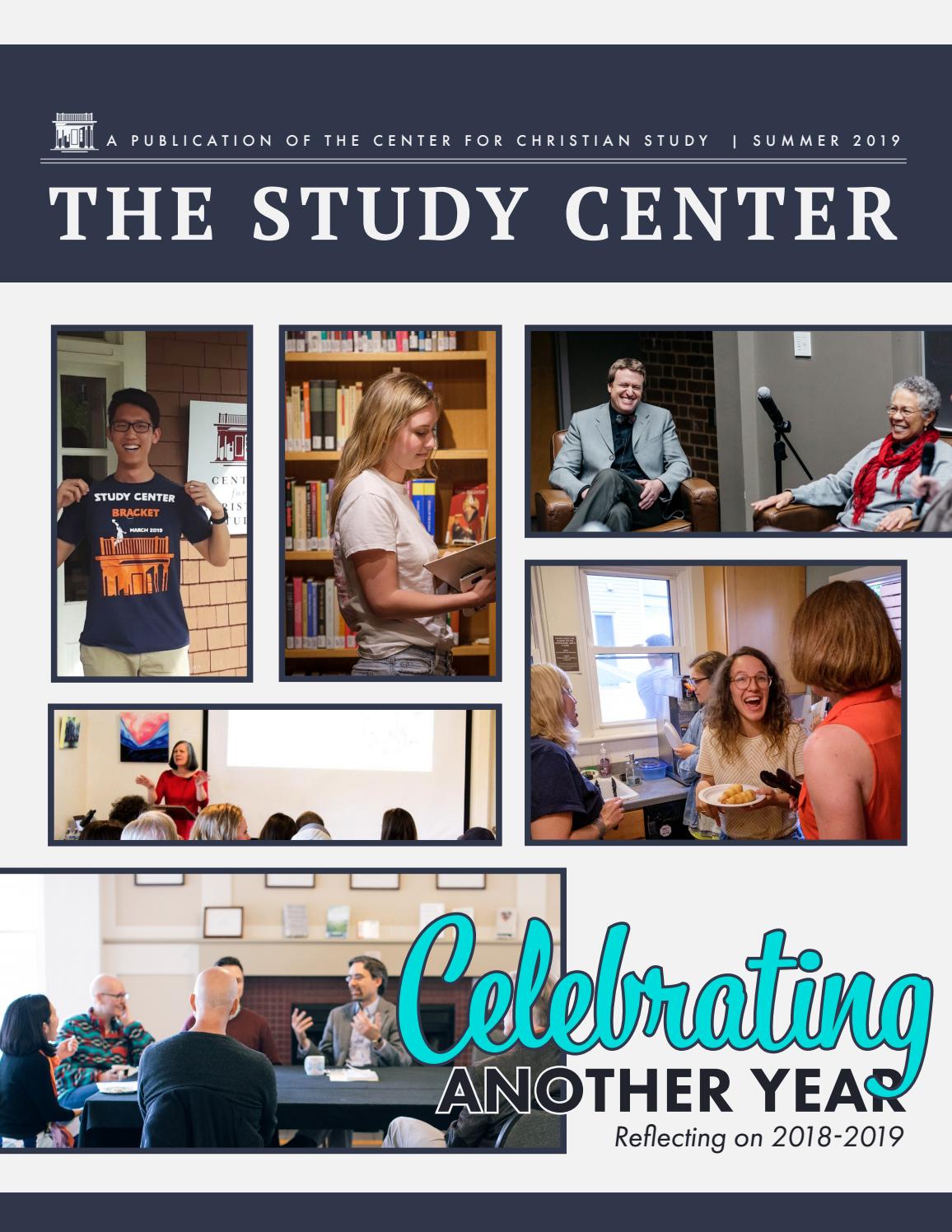 The Study Center, Summer 2019 by Center for Christian Study - Issuu