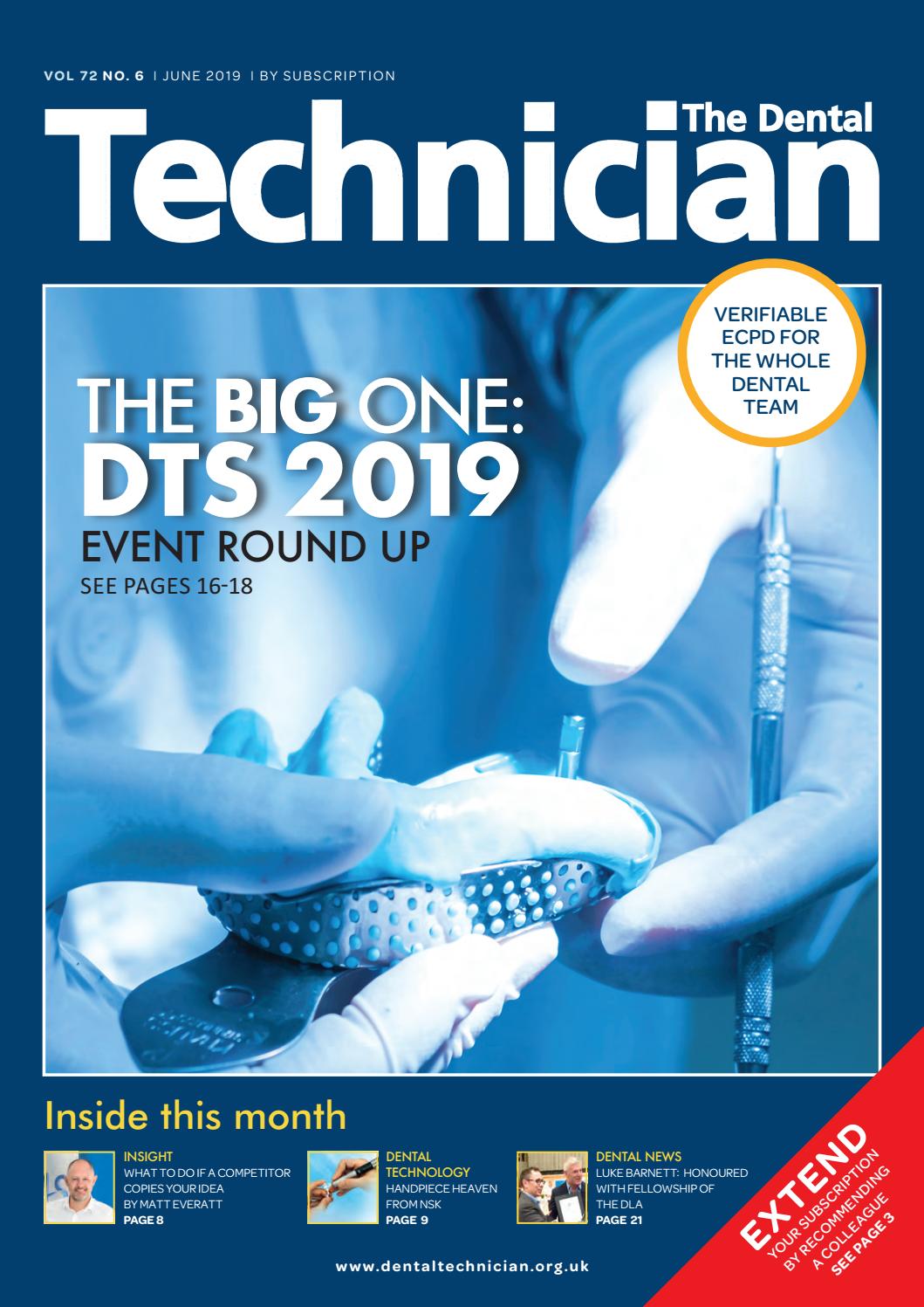 The Dental Technician Magazine June 2019 by The Dental Technician ...