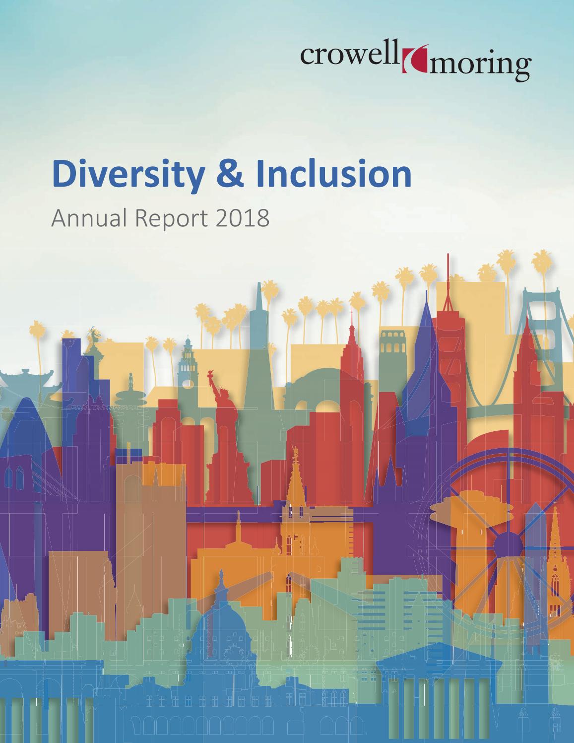 Diversity & Inclusion - Annual Report 2018 by crowellmoring - Issuu