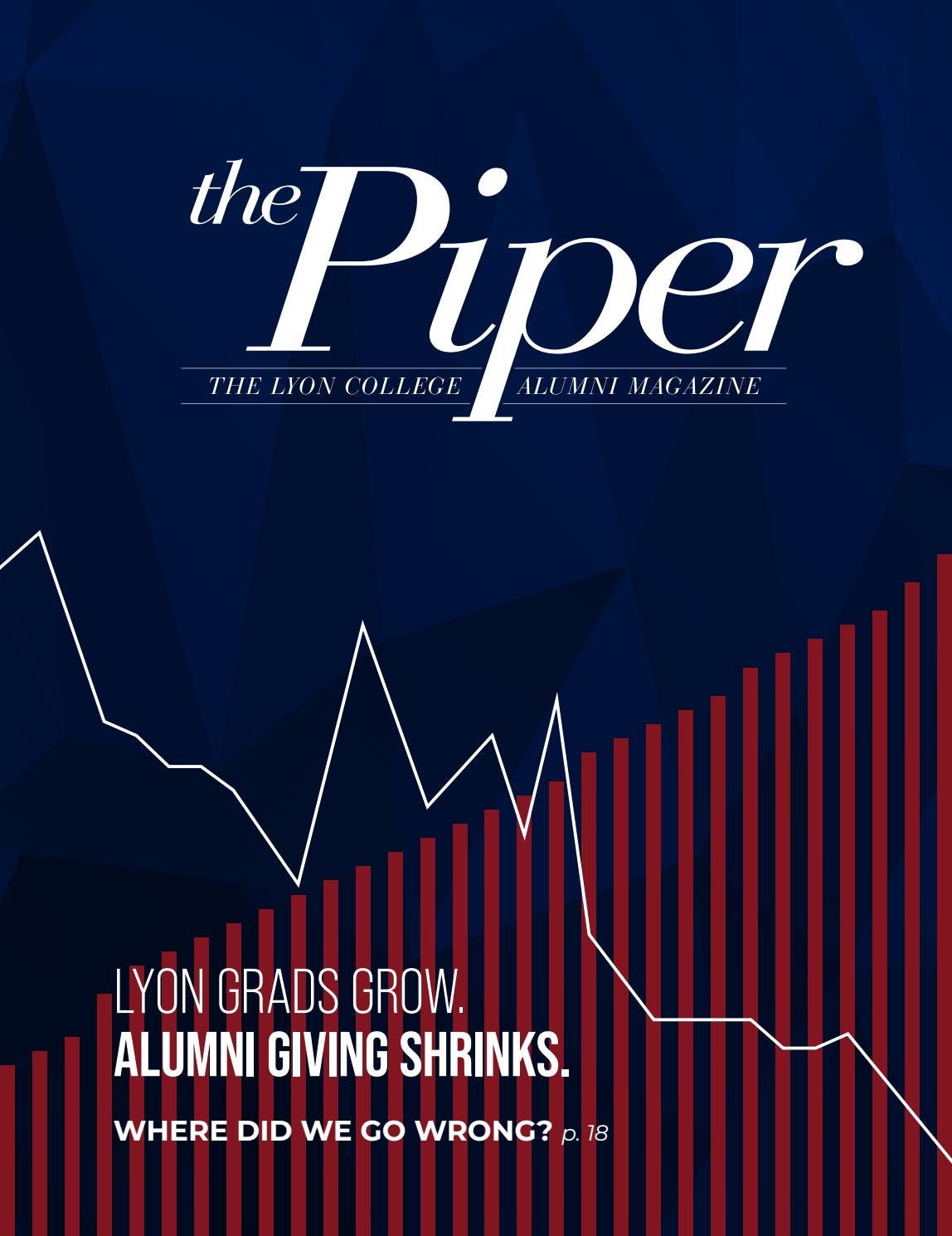 The Piper Spring 2019 / Volume 48, Number 1 by Lyon College - Issuu