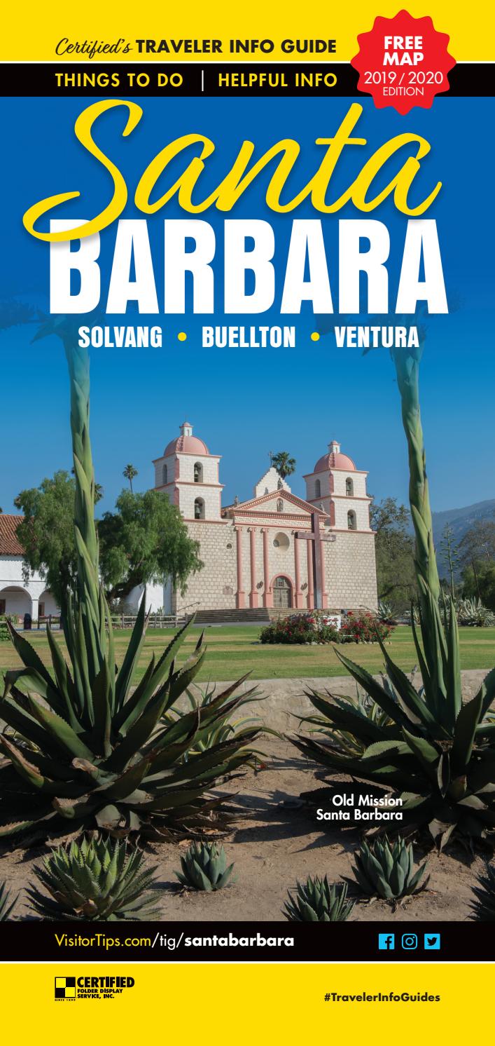 2019-2020 Santa Barbara Traveler Info Guide by Certified Folder Display ...