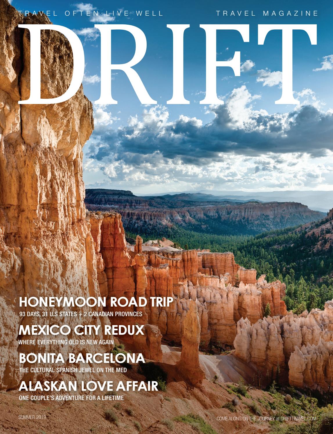 DRIFT Travel Summer 2019 by DRIFT Travel Magazine - Issuu