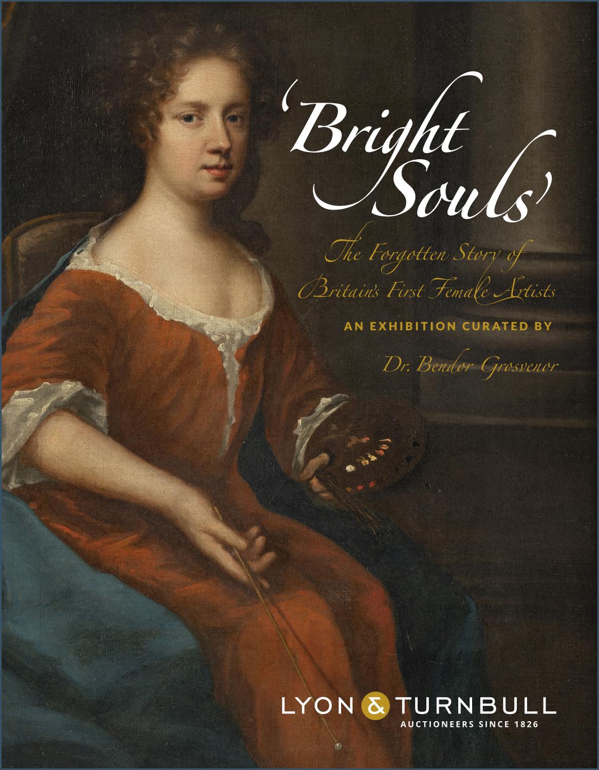 Bright Souls - The Forgotten Story of Britain's First Female Artists by ...