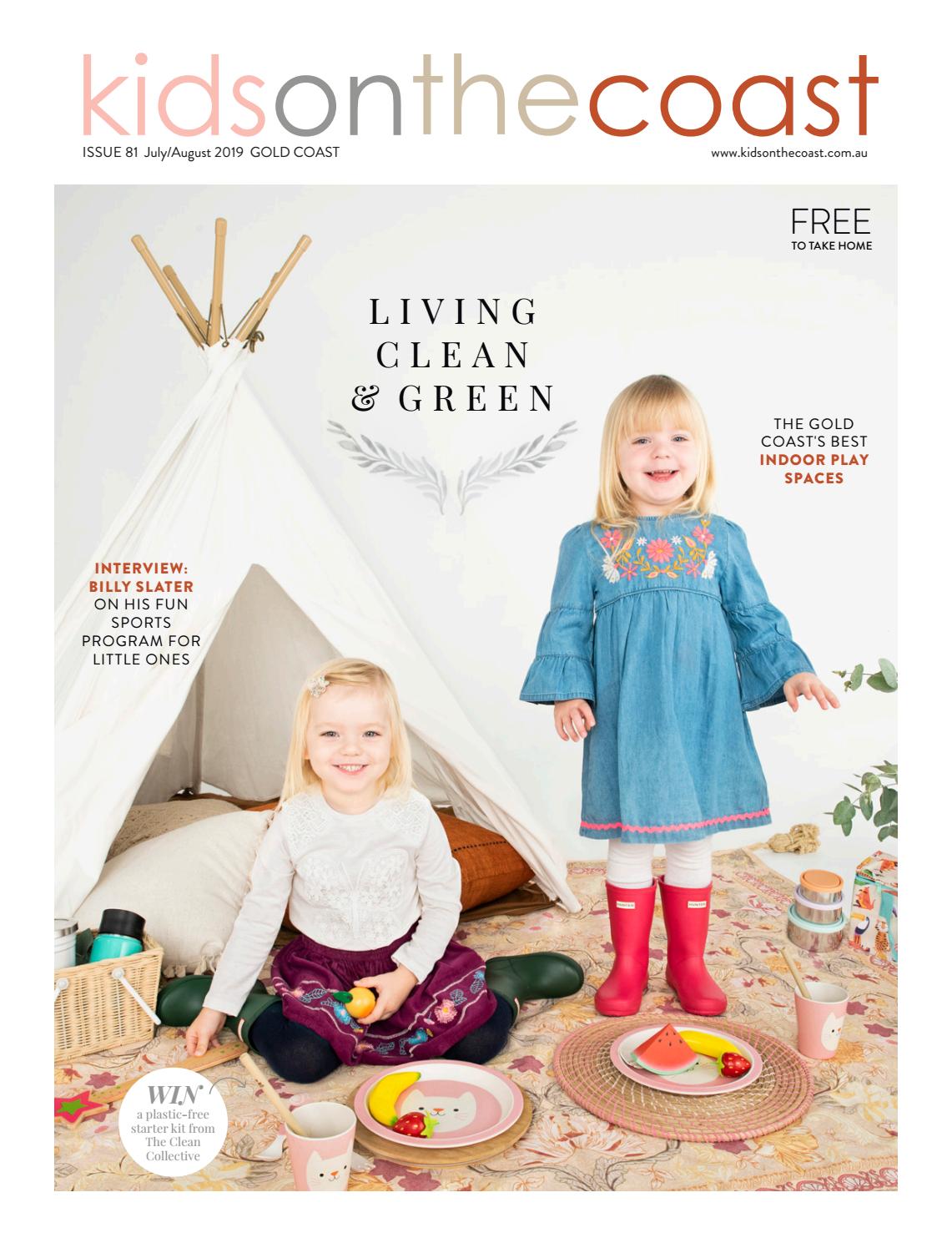 Kids on the Coast Magazine - Gold Coast - Issue 81. July/August 2019 by ...