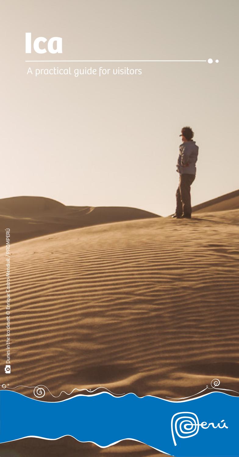 Ica - a practical guide for visitors [en] by Visit Peru - Issuu