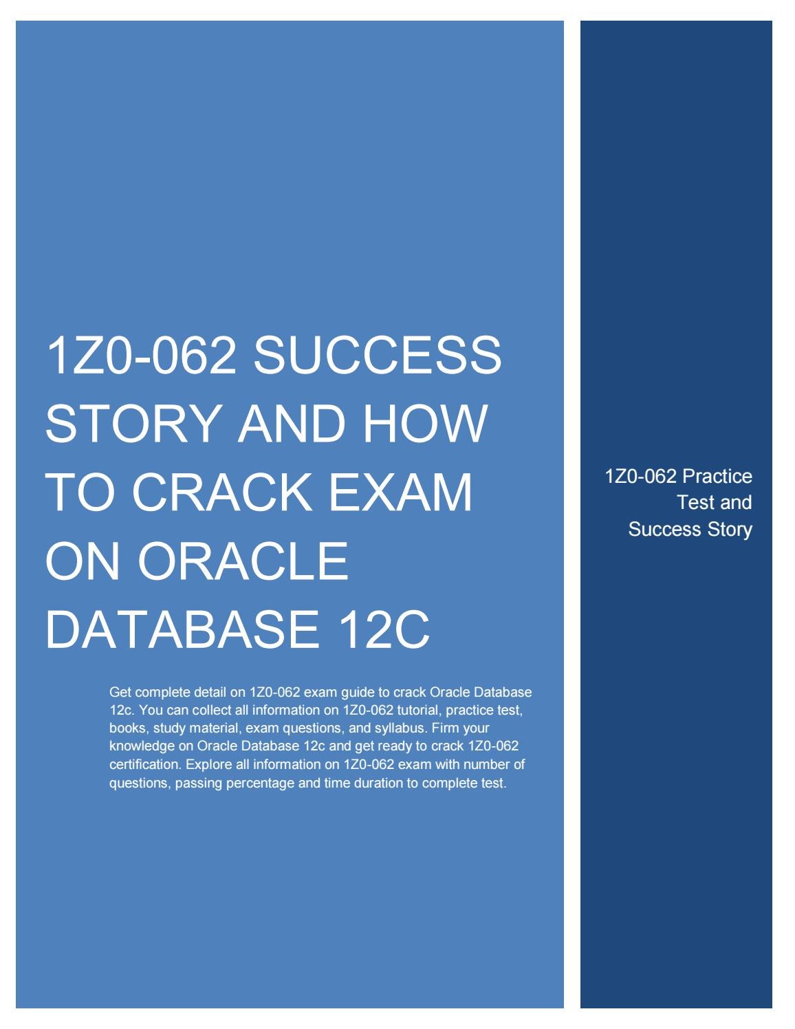 [PDF] 1Z0-062 SUCCESS STORY AND HOW TO CRACK EXAM ON ORACLE DATABASE ...