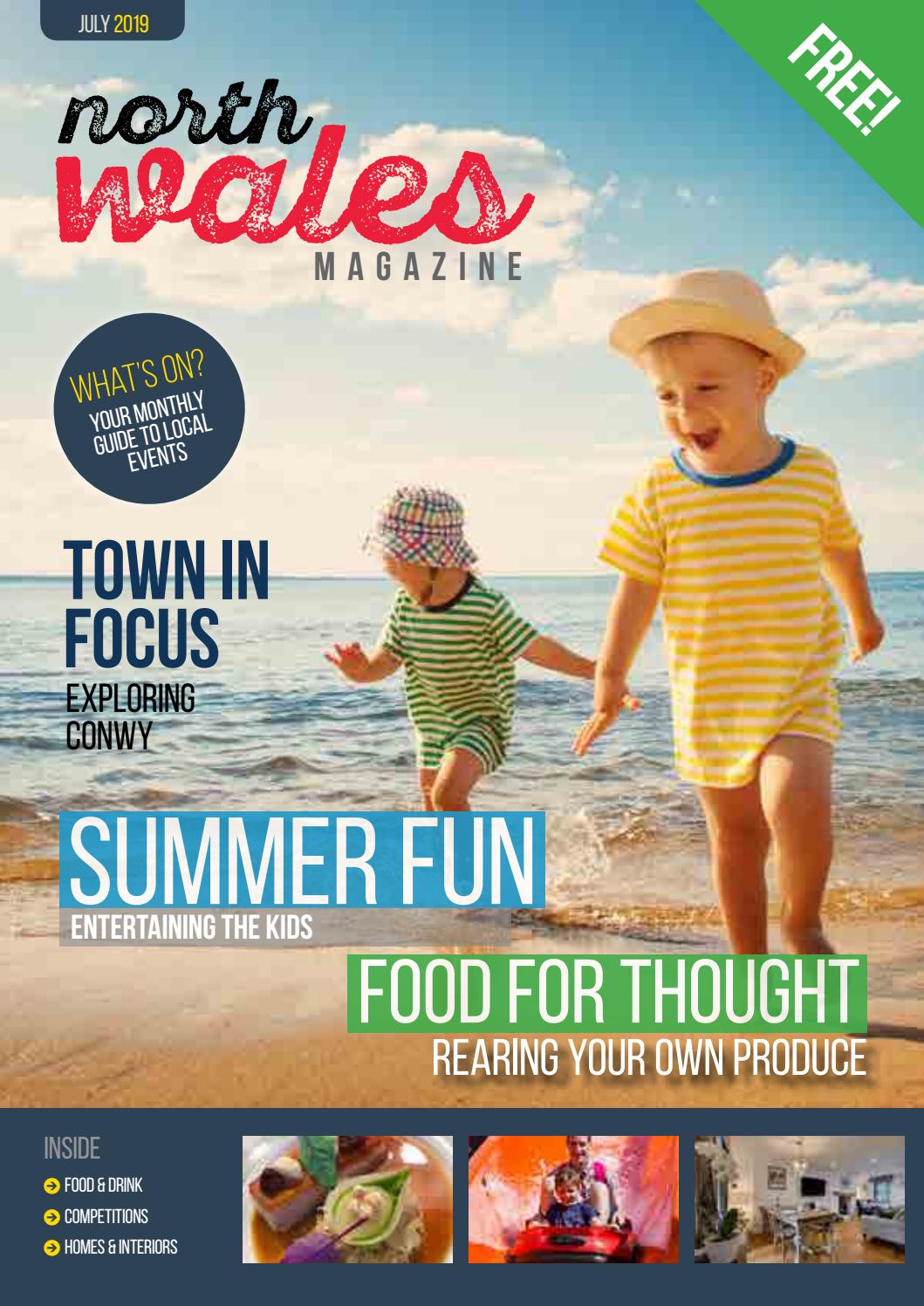 North Wales Magazine - July 2019 by North Wales Magazine - Issuu