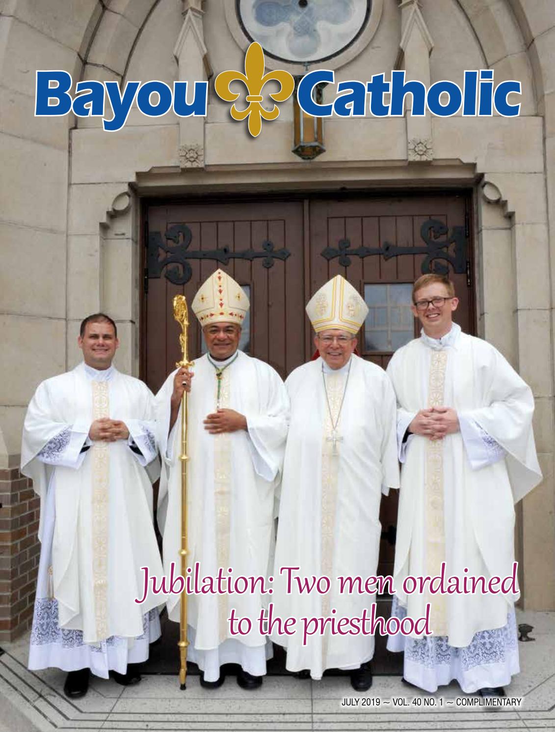 Bayou Catholic Magazine July 2019 by Diocese of Houma-Thibodaux - Issuu