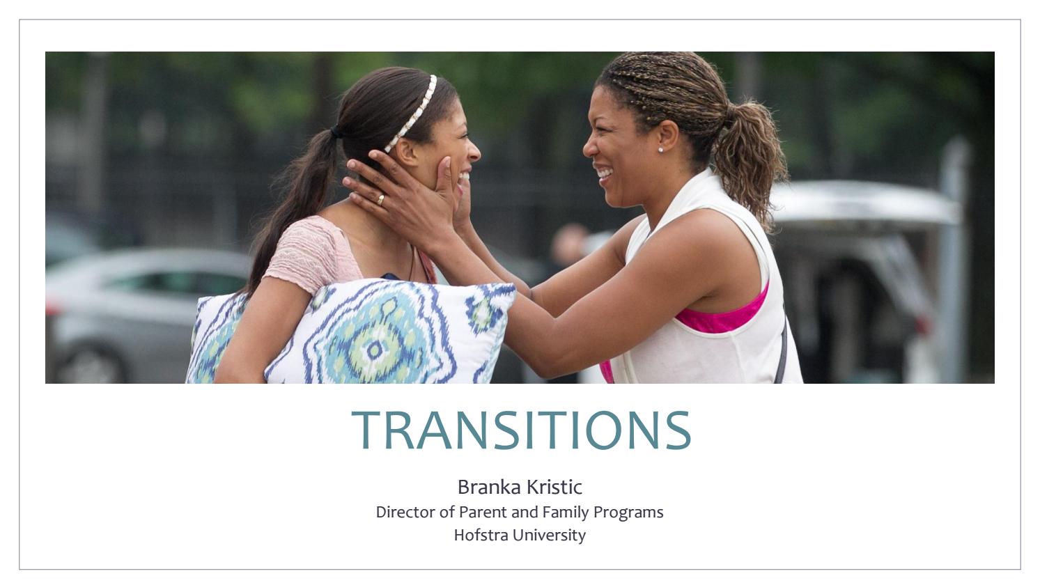 Welcome to College - Transitions by Hofstra University - Issuu