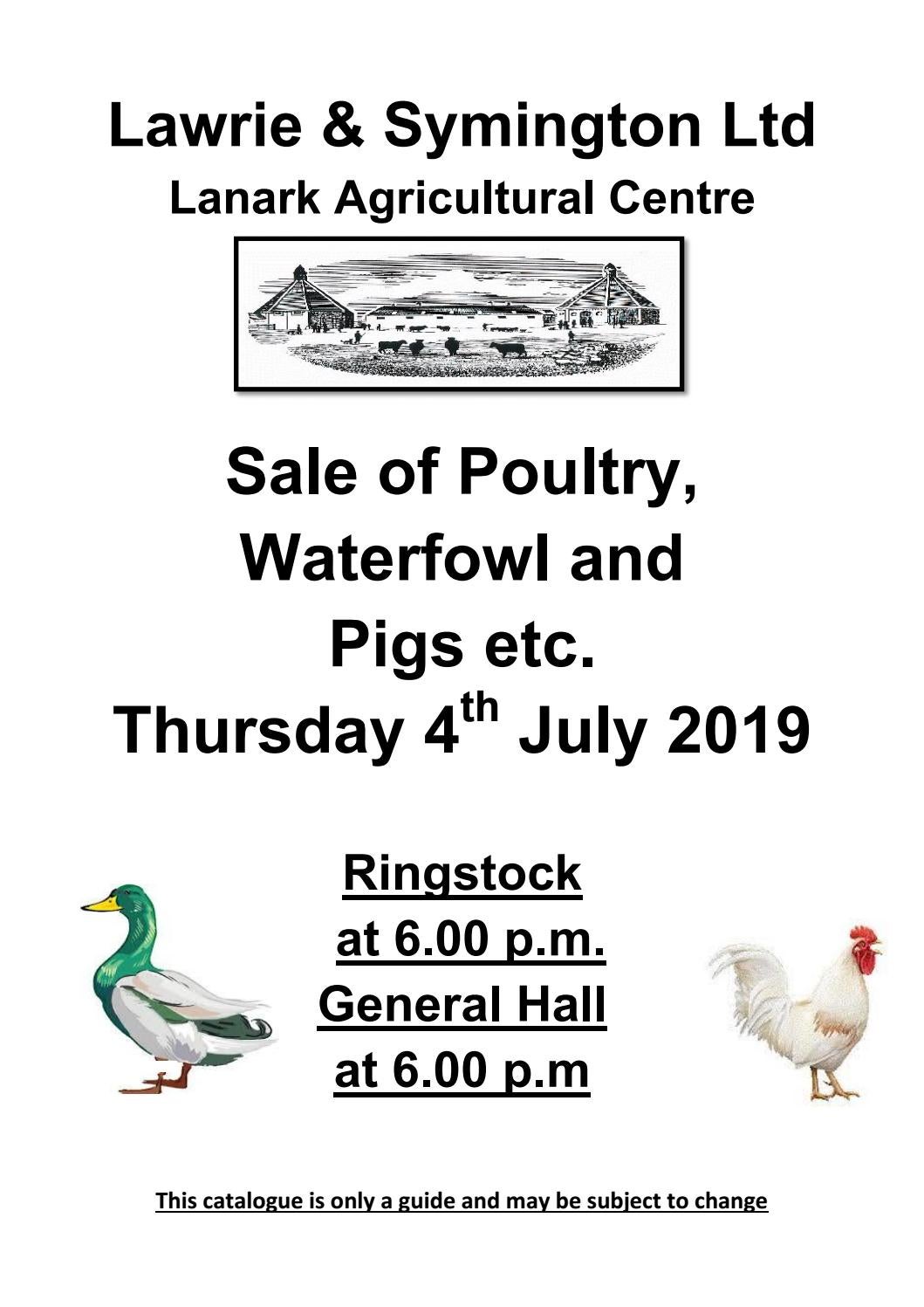 Lanark Poultry Sale Catalogue 2nd July 2019 by lawrie-and-symington - Issuu