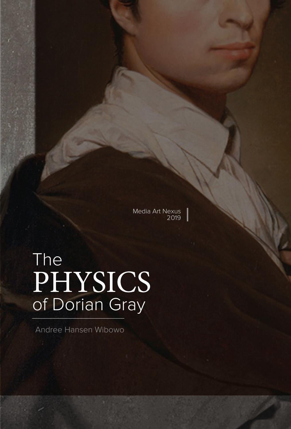 Portrait Of Dorian Grey by Andree Hansen Wibowo by Ina Conradi Chavez ...