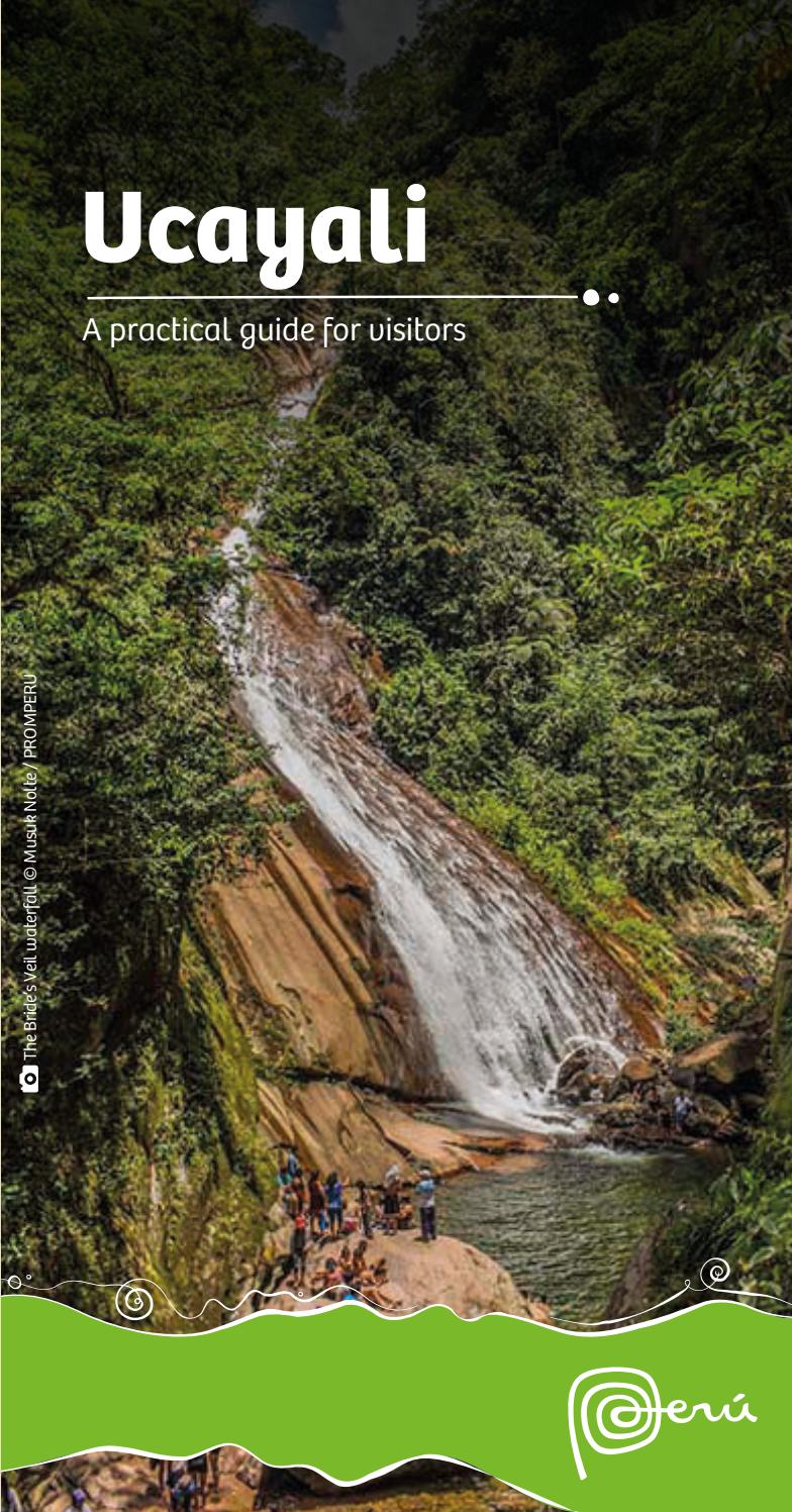 Ucayali, a practical guide for visitors [en] by Visit Peru - Issuu