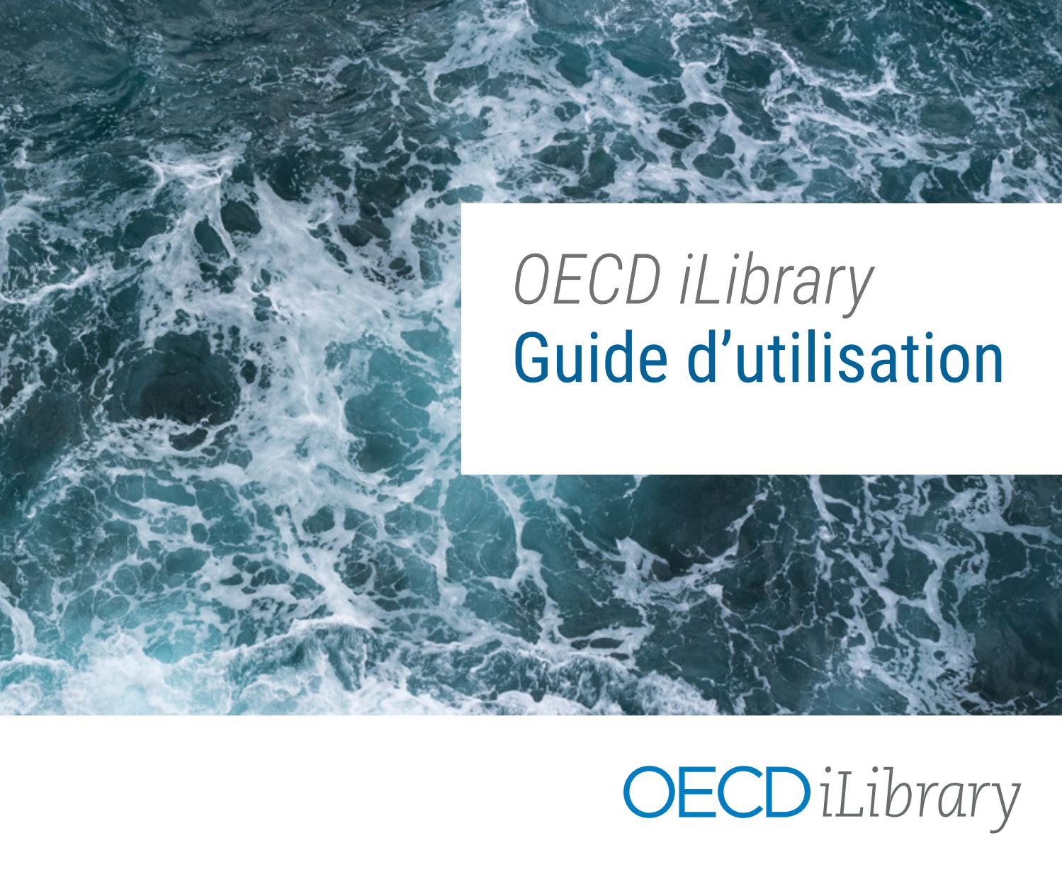 OECD iLibrary Guide d'utilisation by OECD - Issuu