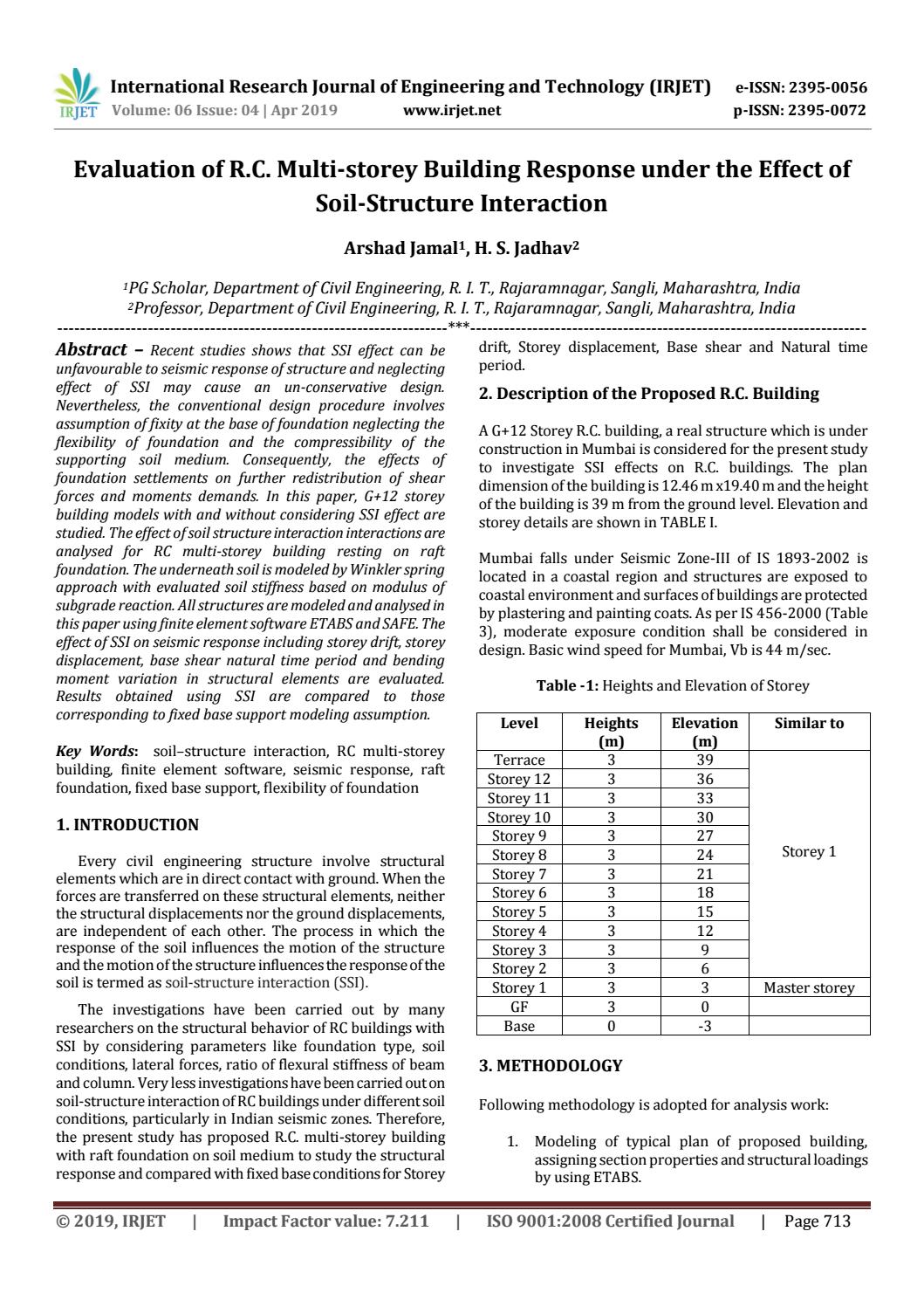 IRJET- Evaluation of R.C. Multi-Storey Building Response under the ...