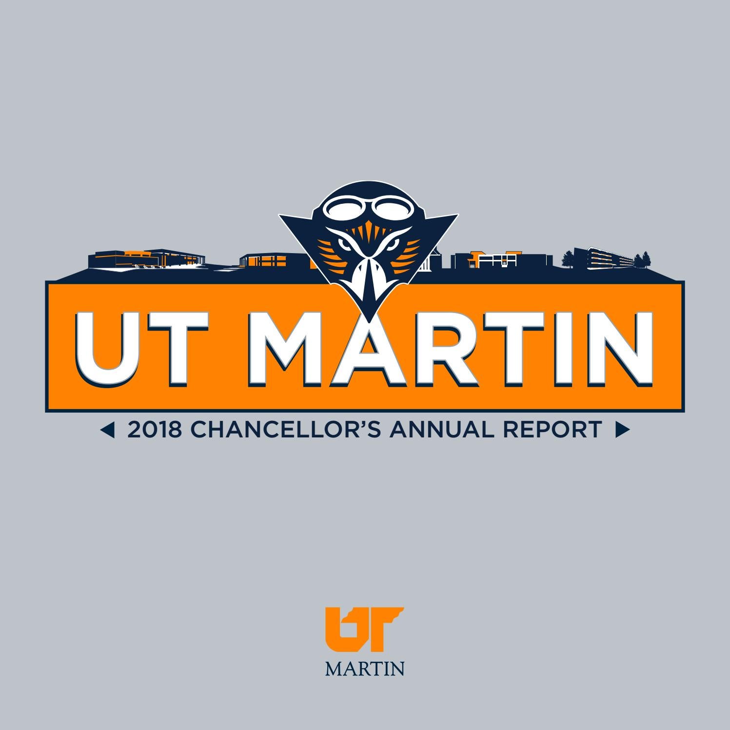 UT Martin 2018 Chancellor's Annual Report by The University of ...