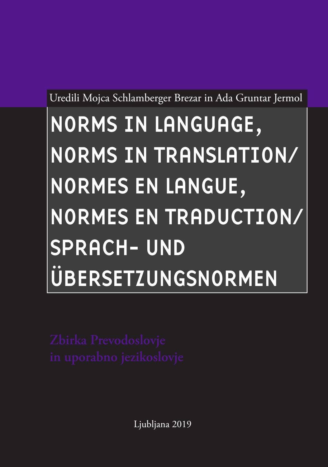 Norms in language, norms in translation. Normes en langue, normes en ...