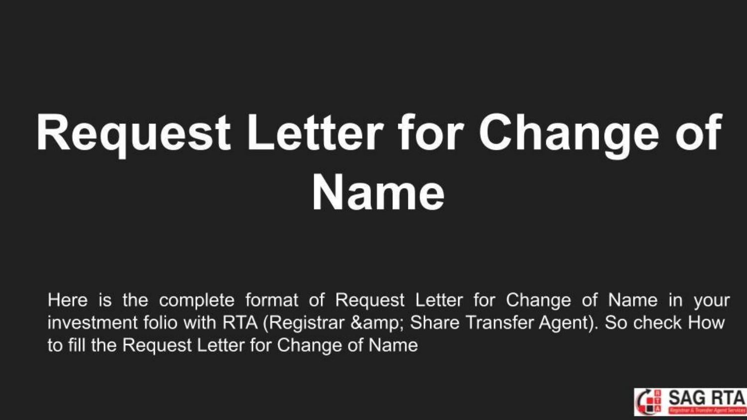 Easy Format Of Request Letter For Change Of Name With RTA SAG RTA By