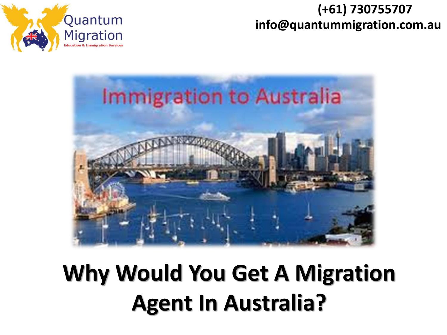 Most Effective Utilizing A Migration Agent Australia by ...