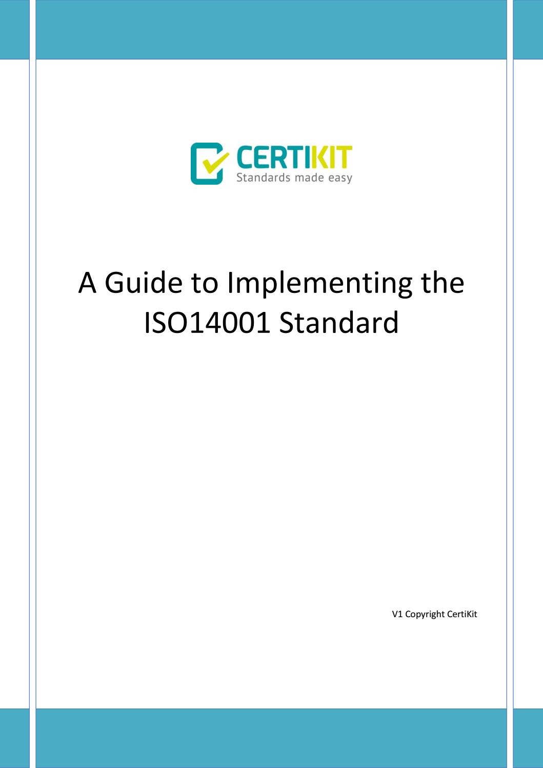 CERTIKIT - A Guide to Implementing the ISO14001 Standard by CertiKit ...