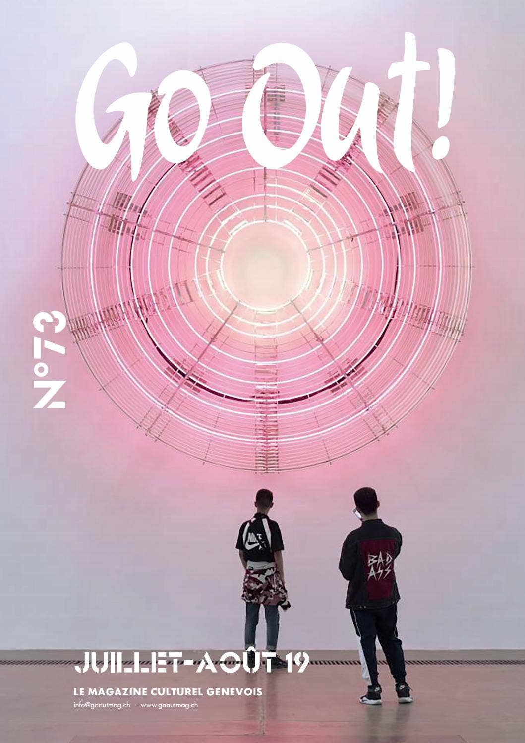 Go Out! magazine n°73 juin 2019 by Go Out ! Magazine - Issuu
