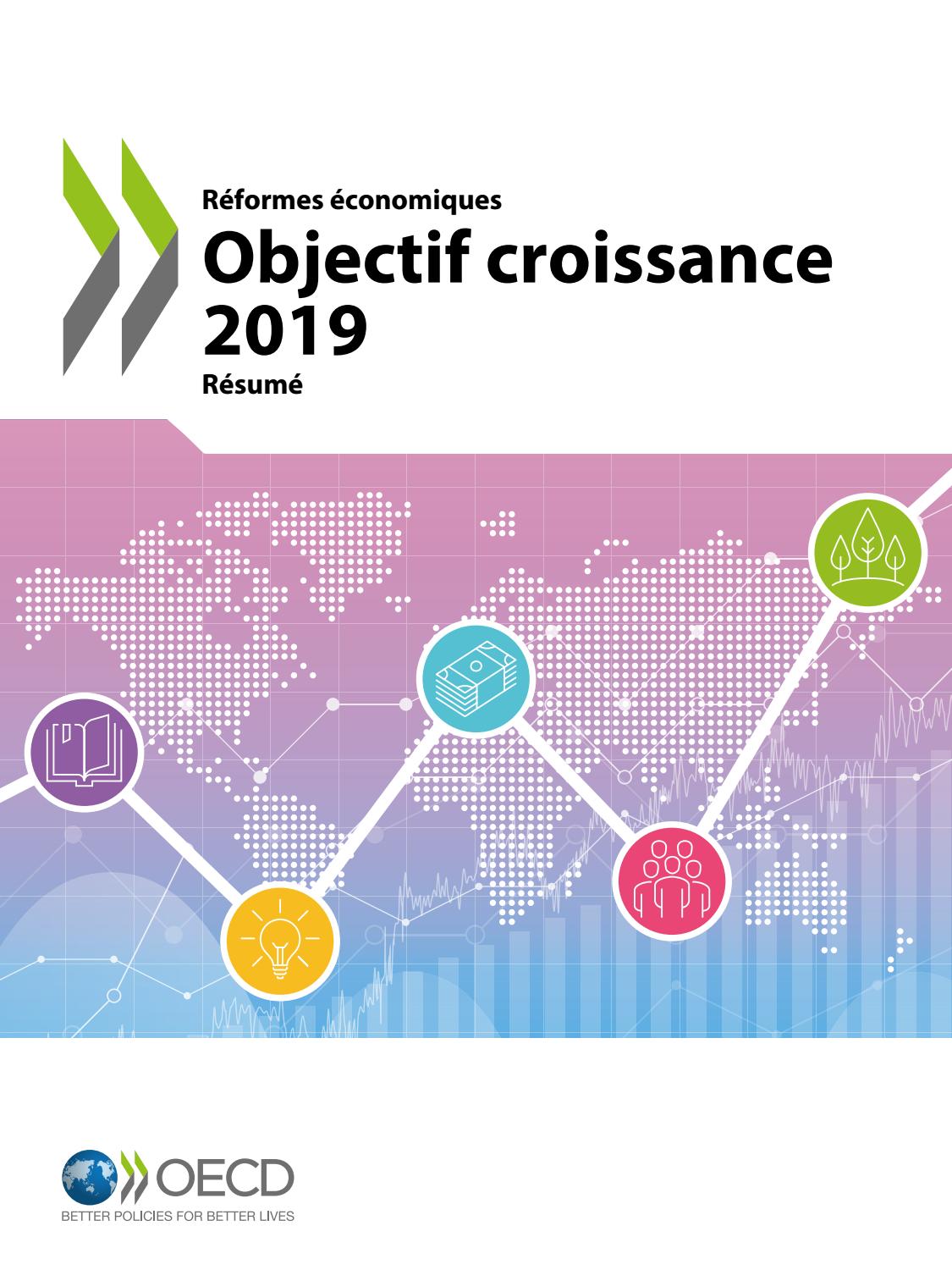 2019 Objectif Croissance : Resume by OECD - Issuu