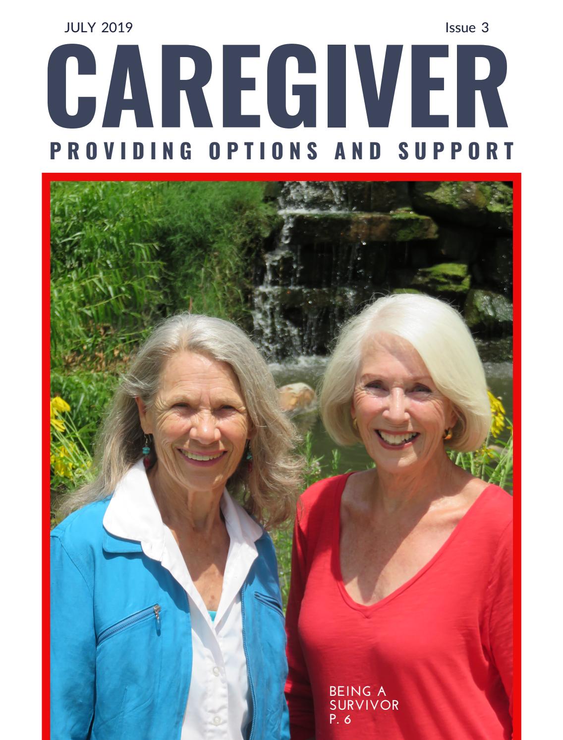 Issue 3 - CAREGIVER Magazine - Providing Options and Support by ...