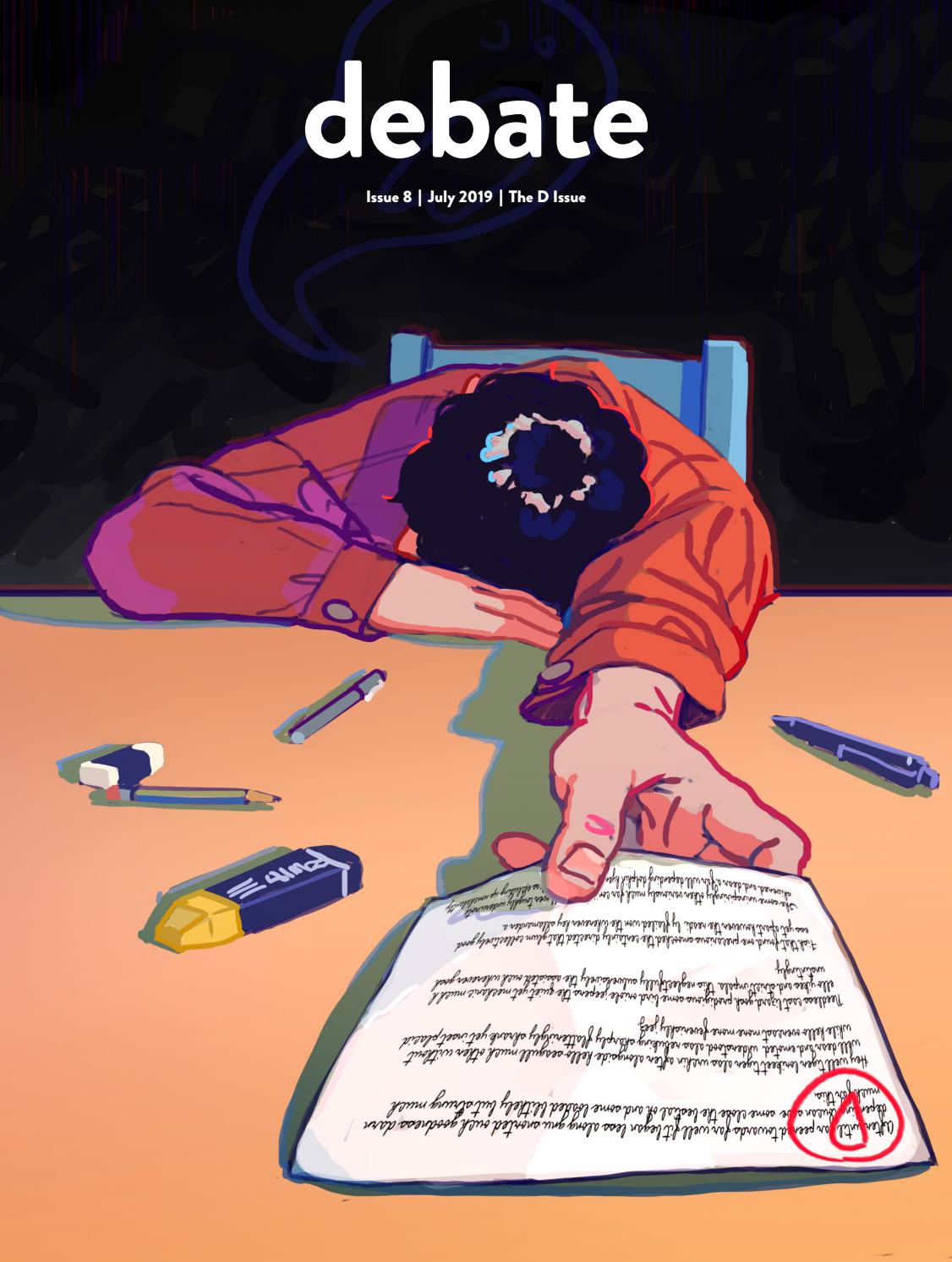 Debate | Issue 8 | The D Isssue by Debate Magazine - Issuu