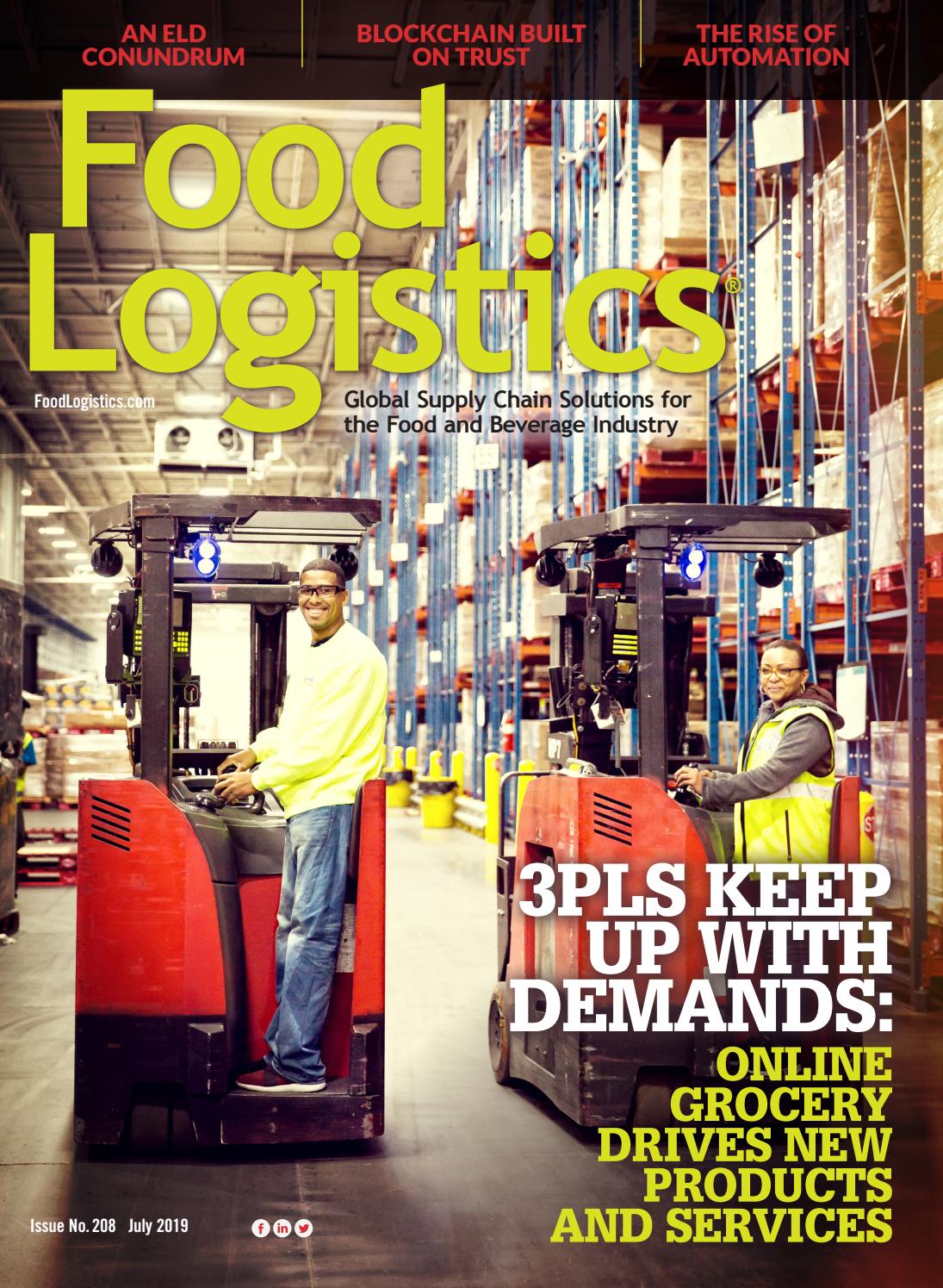 Food Logistics July 2019 by Supply+Demand Chain/Food Logistics - Issuu