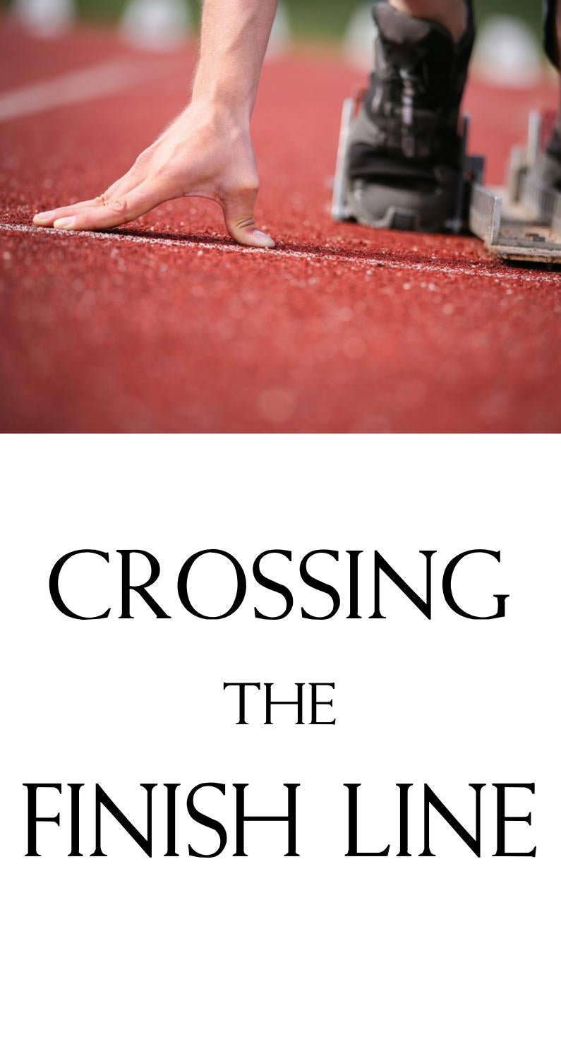 Crossing The Finish Line by Our Daily Bread Ministries - Issuu
