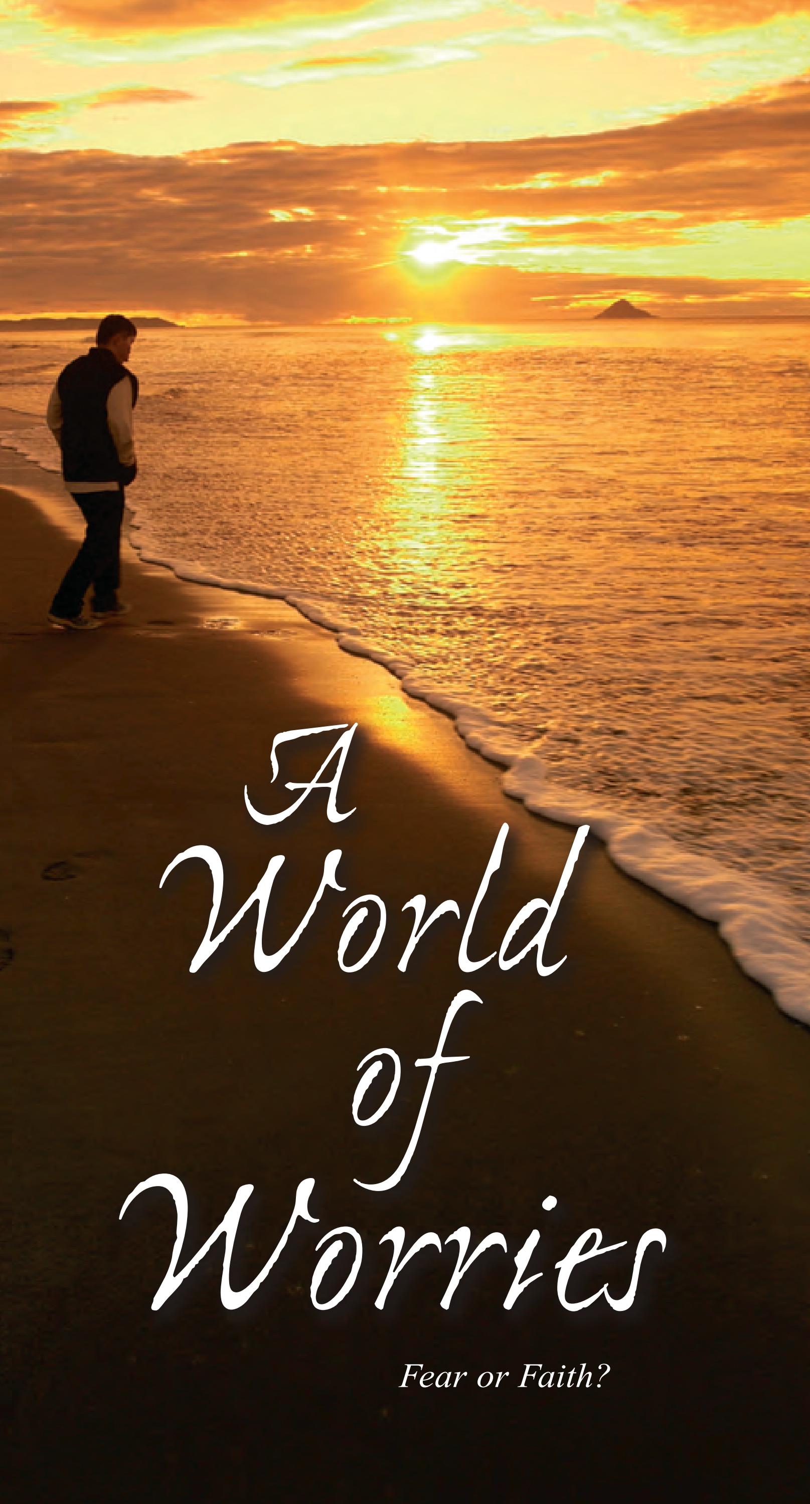 A World of Worries by Our Daily Bread Ministries - Issuu