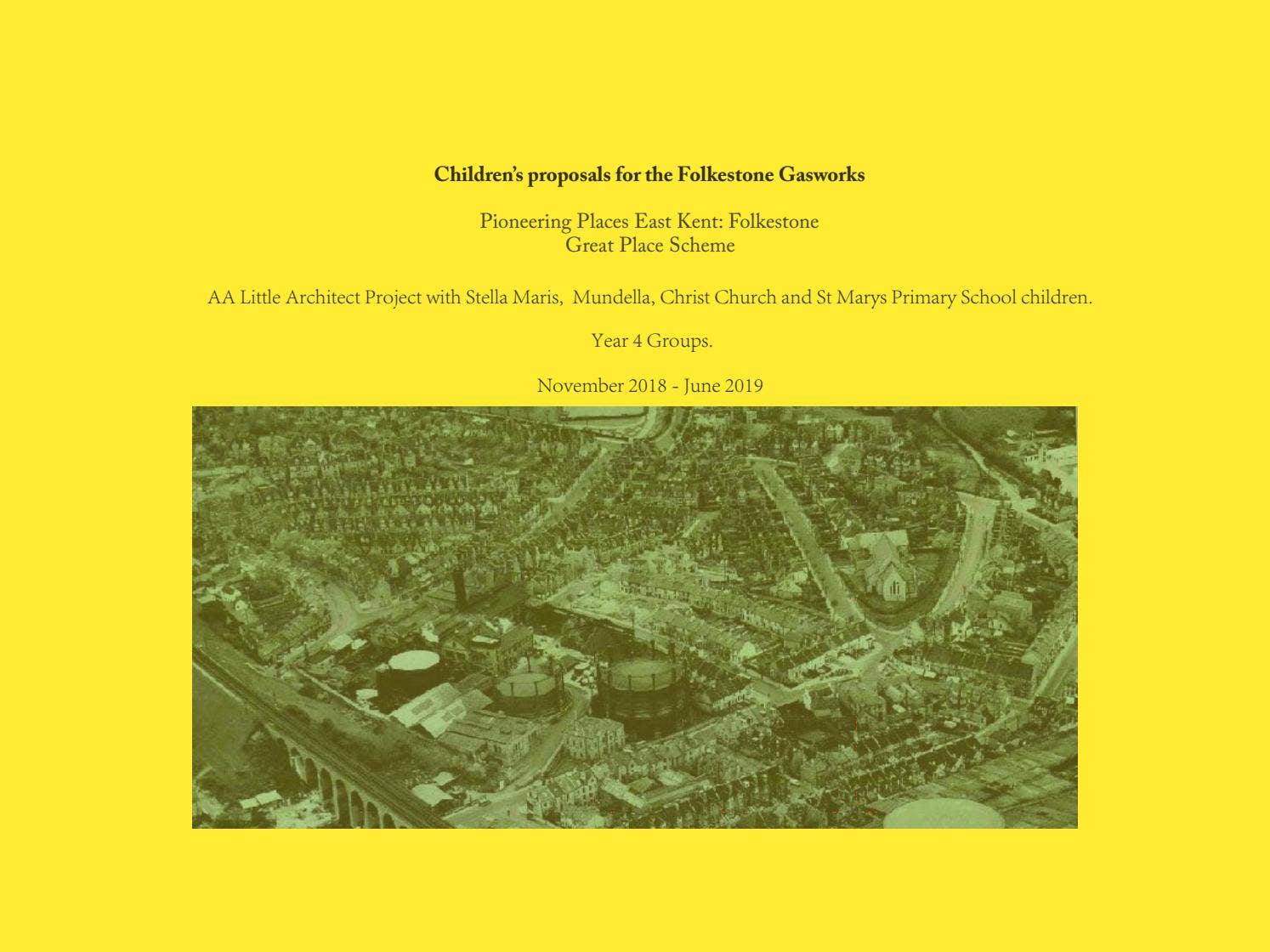 Folkestone Gasworks, an inclusive participatory urban process by ...