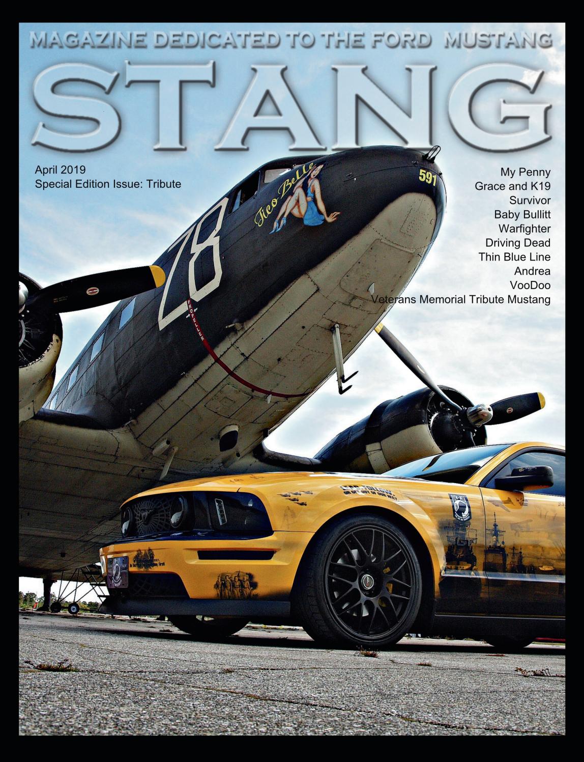 STANG Magazine Special Edition Issue: Tribute by STANG Magazine - Issuu