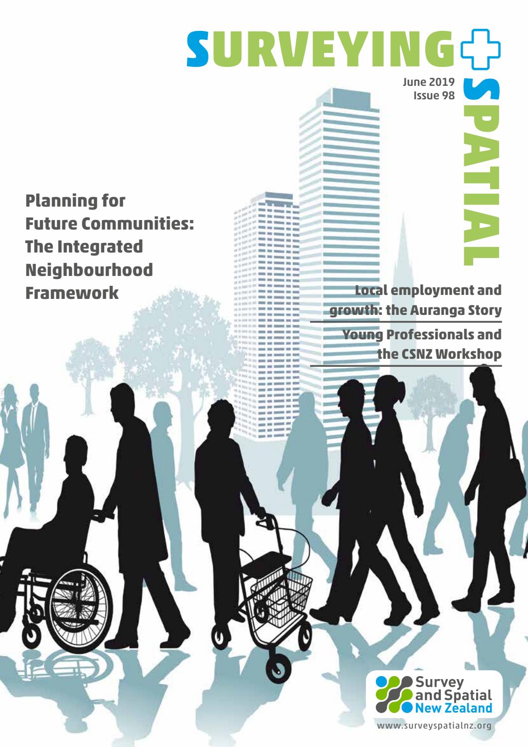 Surveying +Spatial Issue 98 June 2019 by Survey and Spatial New Zealand ...