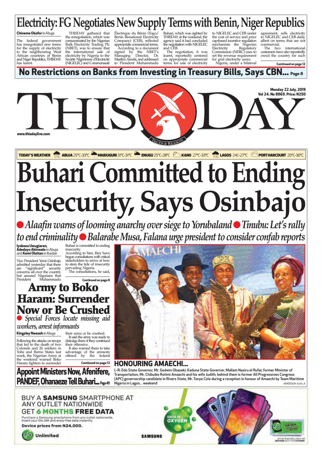 MONDAY 22ND JULY 2019 by THISDAY Newspapers Ltd - Issuu