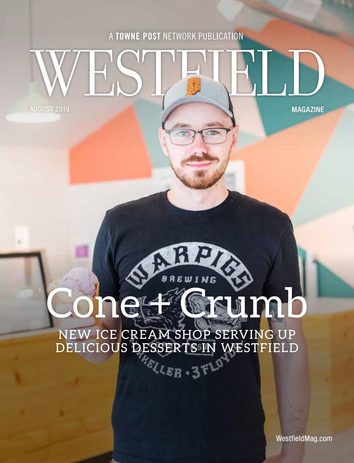 Westfield Magazine August 2019 by Towne Post Network, Inc. - Issuu