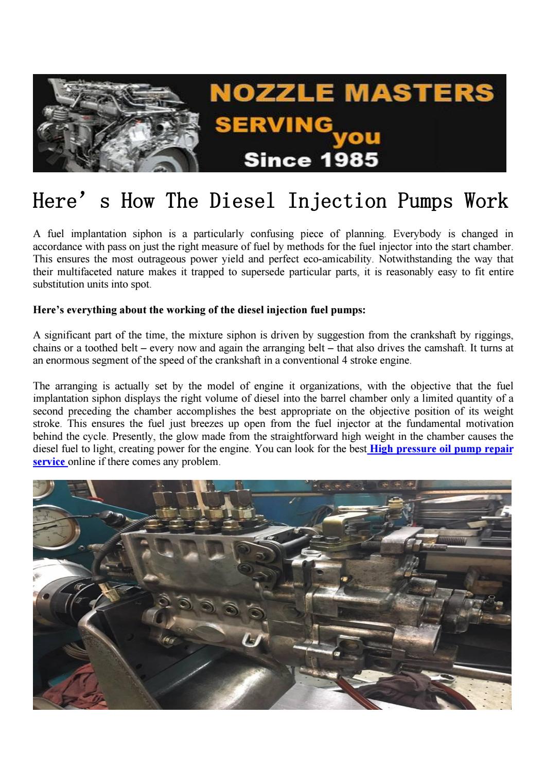 Here’s How The Diesel Injection Pumps Work by dieselinjection - Issuu