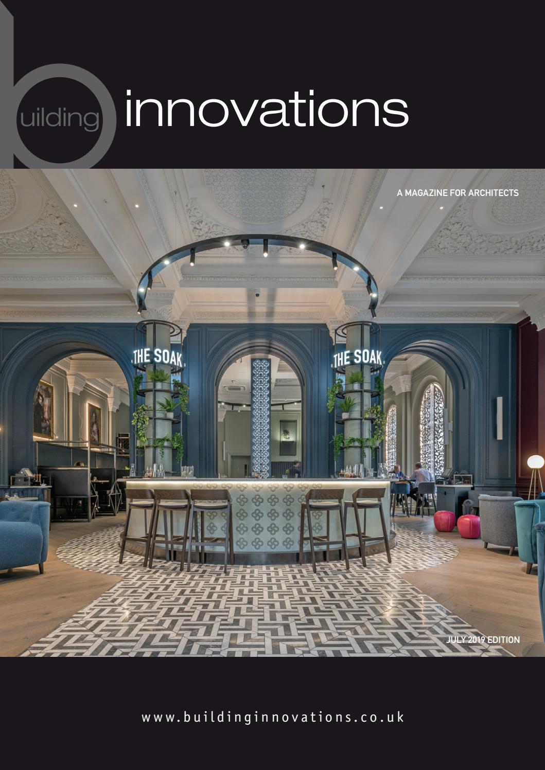 Building Innovations July 2019 Issue 2 by L2 Architectural Media Ltd ...