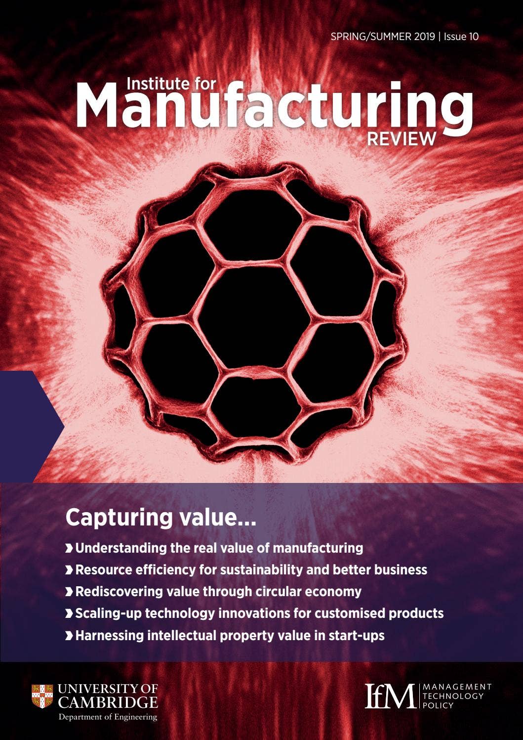 IfM Review Issue 10 - Spring/Summer 2019 by Institute for Manufacturing ...