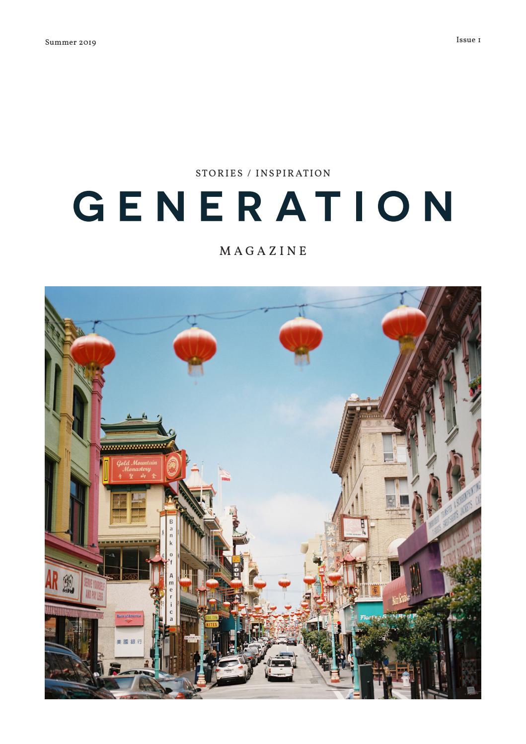 Generation Magazine // Issue No. 1 by GENERATION Magazine - Issuu