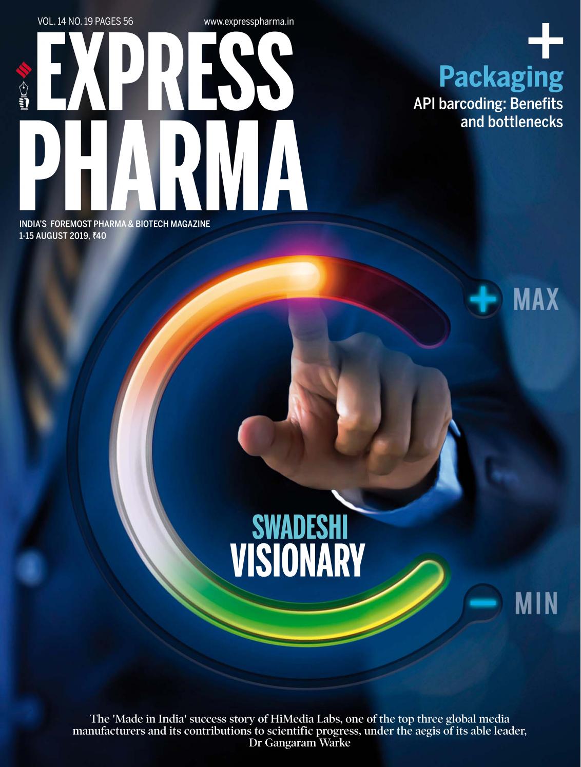 Express Pharma (Vol.14, No.19) August 01-15, 2019 by Indian Express - Issuu