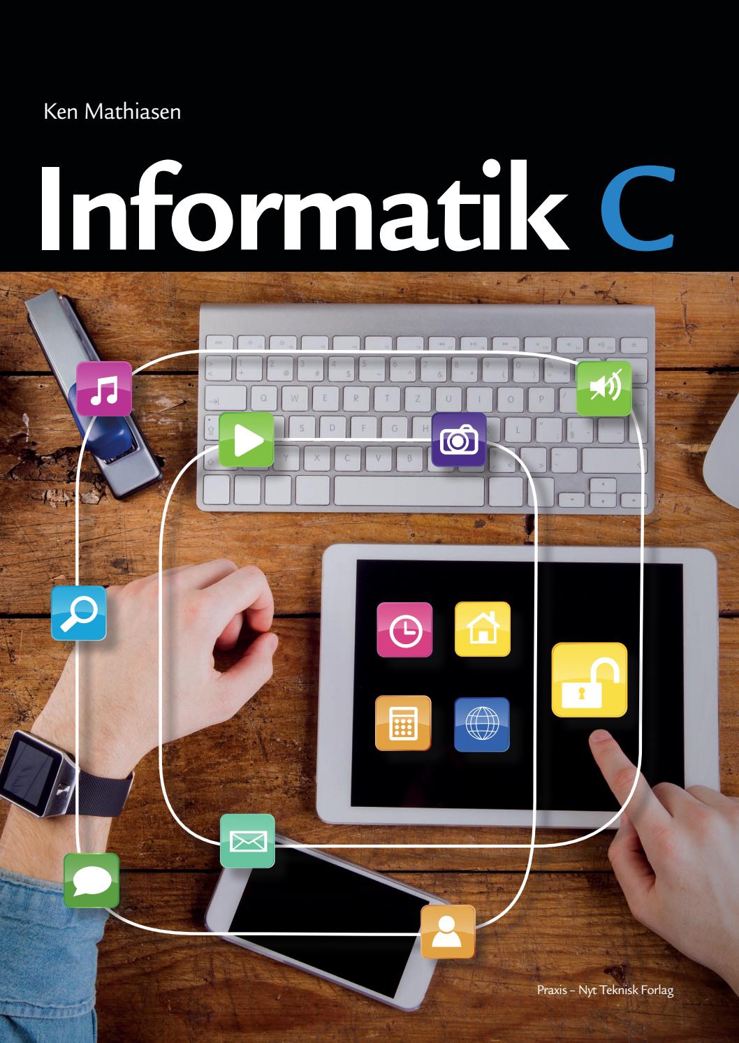 Informatik C 1. udgave, 2. oplag, 2019 by Praxis - Issuu