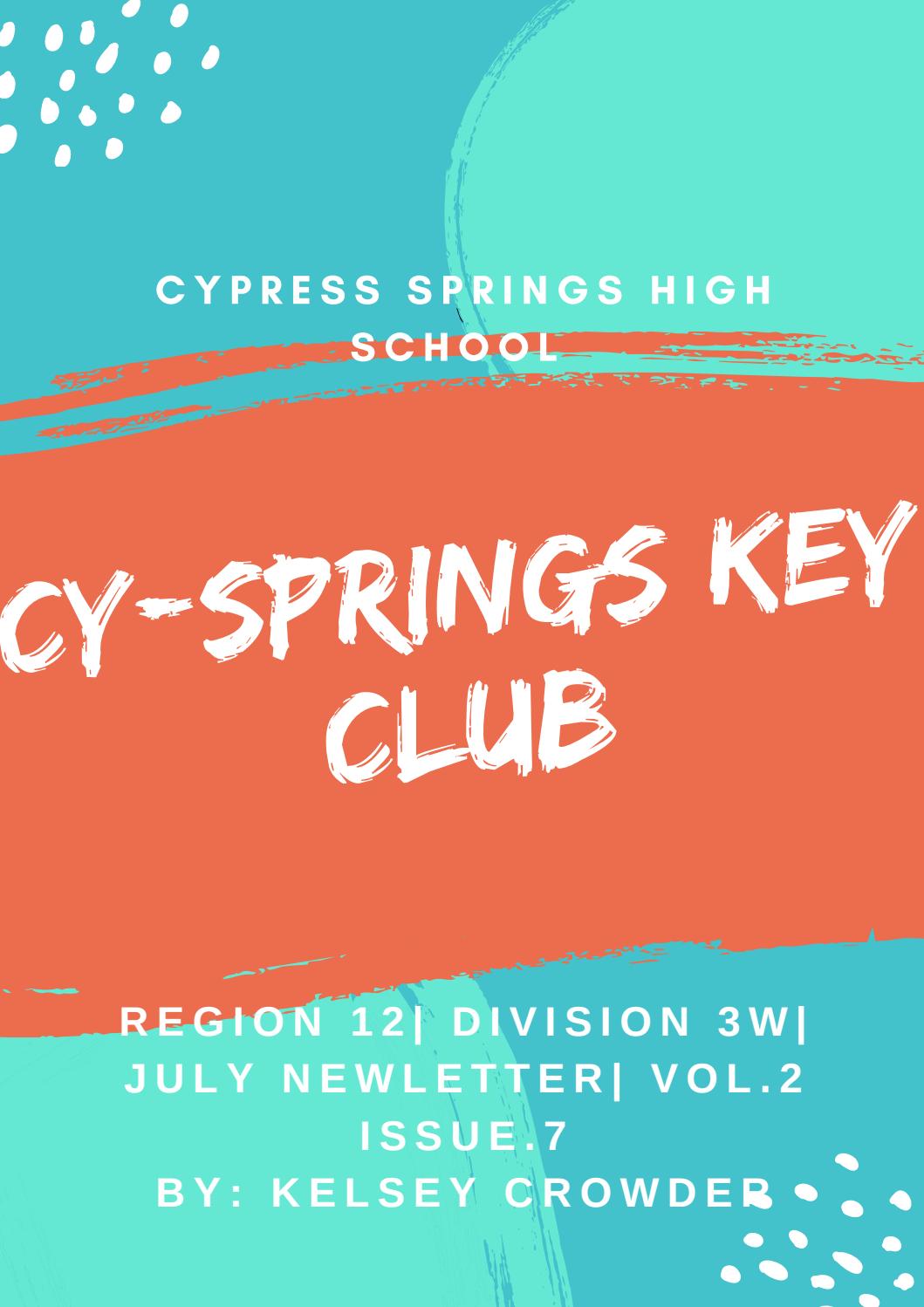 Cypress Springs High School ll July Newsletter ll D3W ll by Cy-Springs ...