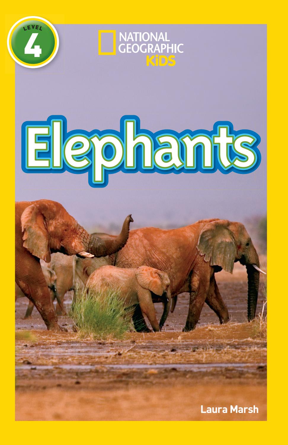 National Geographic Readers - Elephants: Level 4 by Collins - Issuu