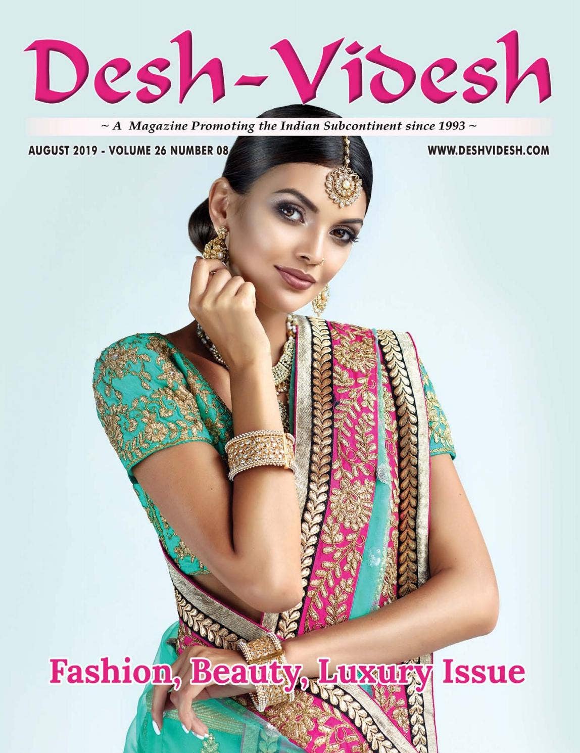Desh Videsh Magazine Fashion, Beauty, Luxury Issue by Desh-Videsh - Issuu