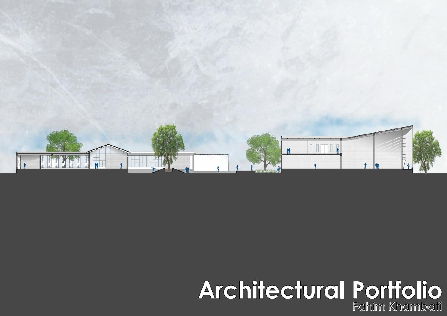 Fahim Khambati - Architectural Portfolio by Fahim Khambati - Issuu