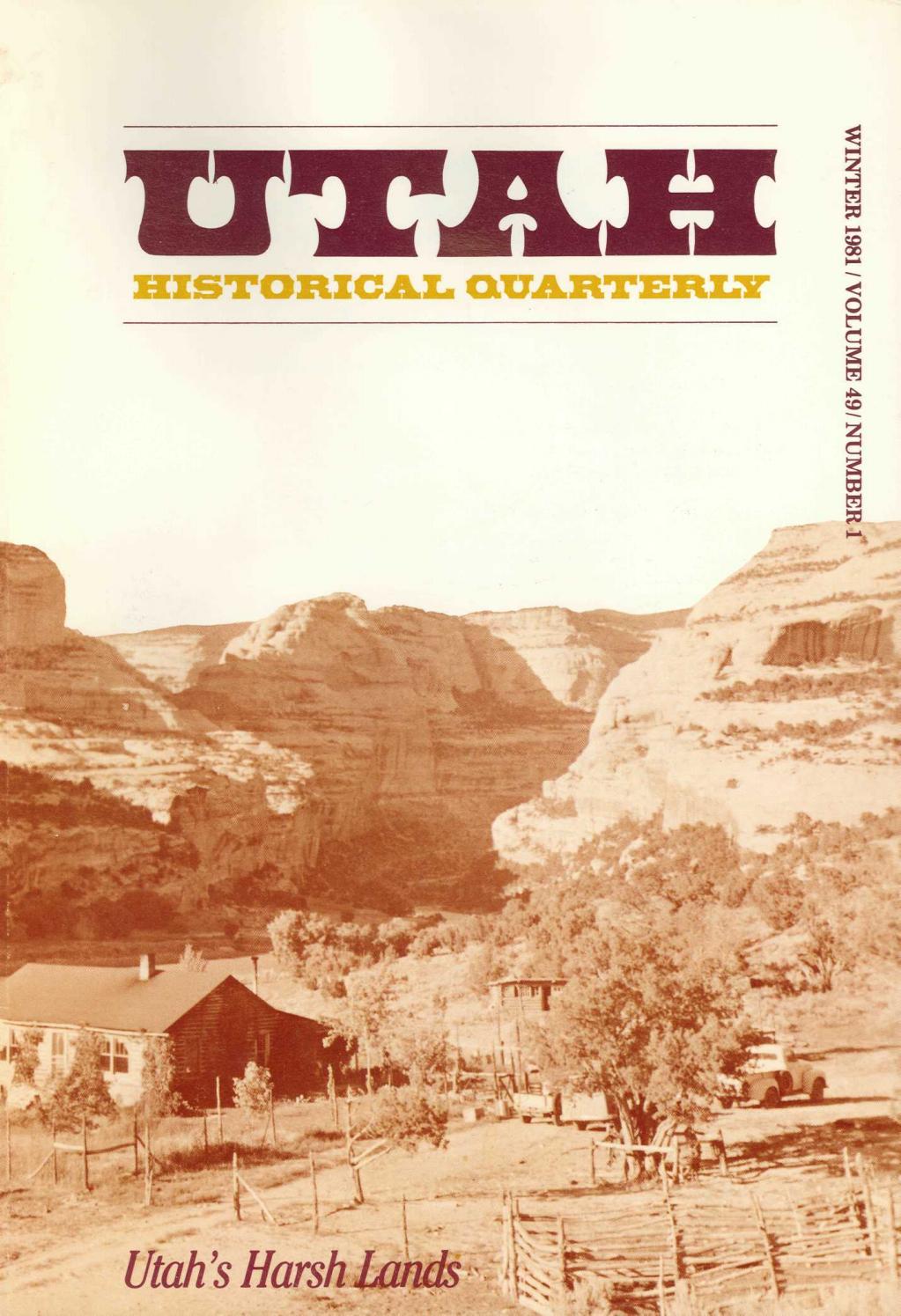 Utah Historical Quarterly, Volume 49, Number 1, 1981 by Utah Historical ...