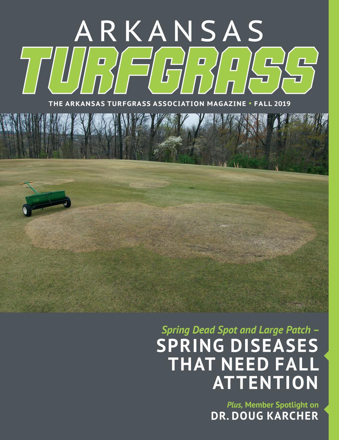 Arkansas Turfgrass - Fall 2019 by leadingedgepubs - Issuu